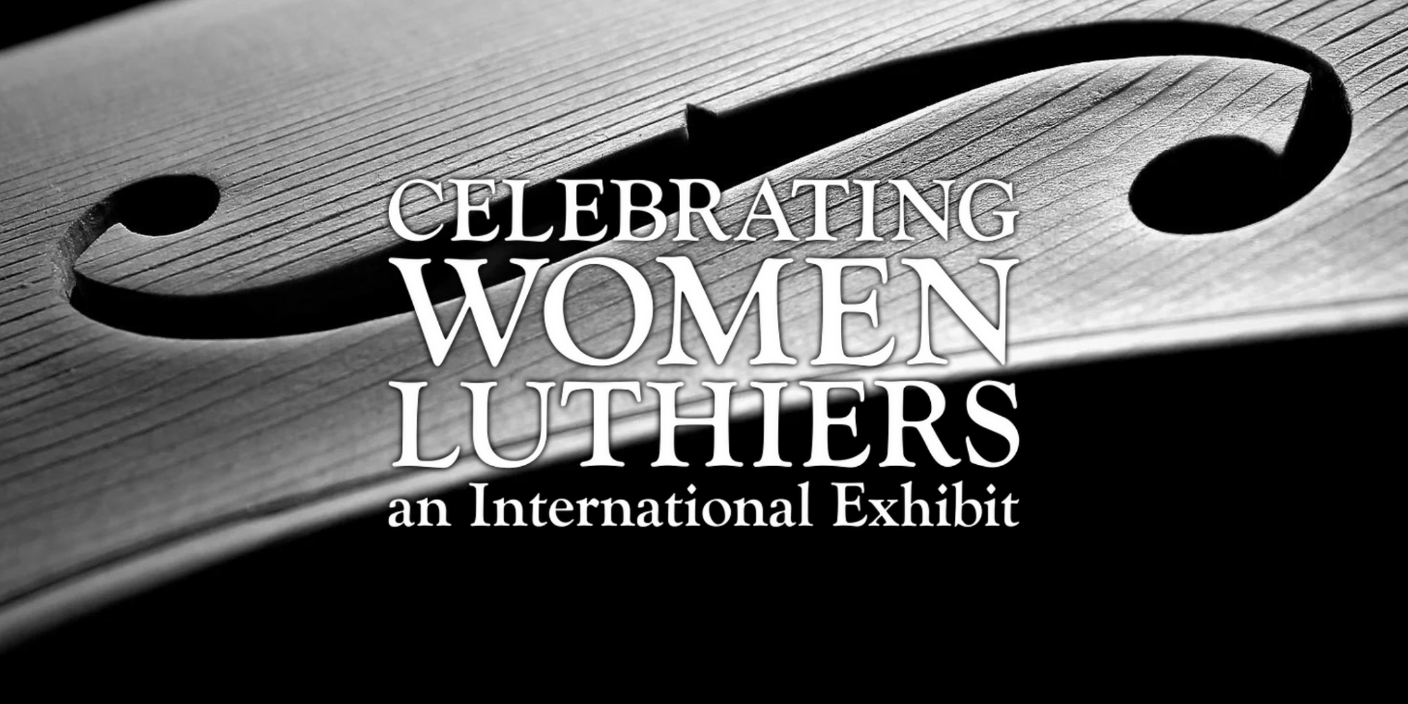 Celebrating Women Luthiers International Exhibit '24 | Potter Violins
